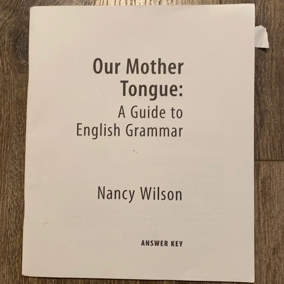 Other | Our Mother Tongue A Guide To English Granmar Nancy Wilson ...